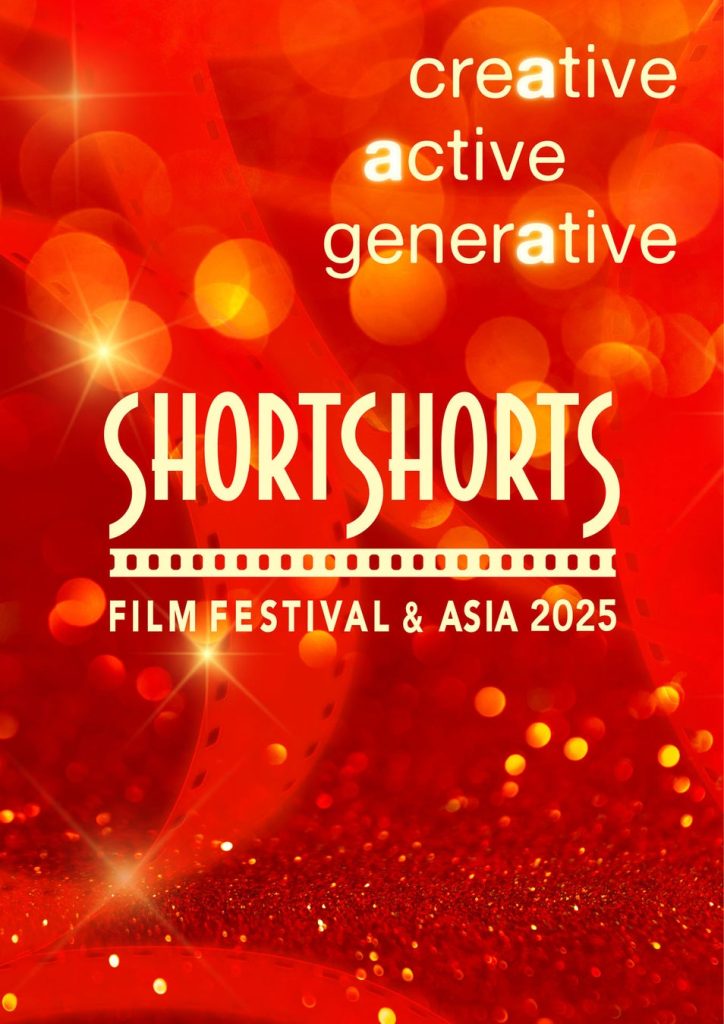SHORT SHORTS FILM FESTIVAL & ASIA 2025 Approximately 250 films selected ...